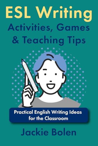 ESL Writing Exercises, Games, Activities & Lesson Plans
