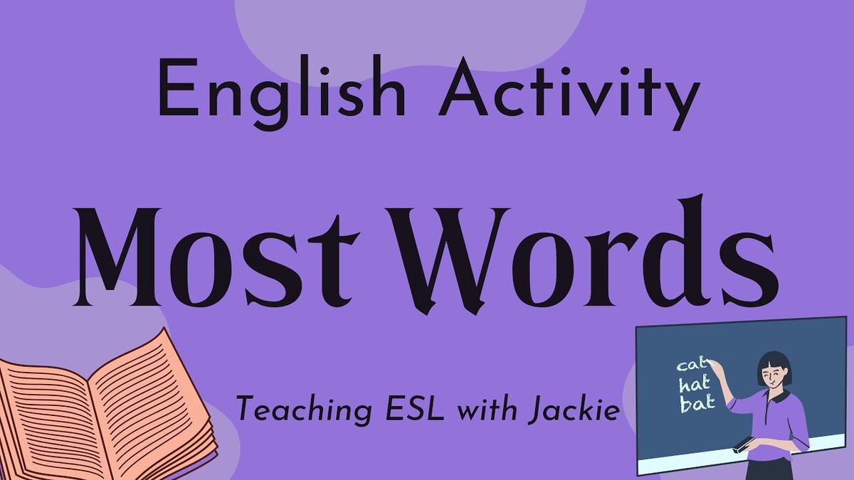A Simple ESL Vocabulary activity for anyone: Most Words | English ...