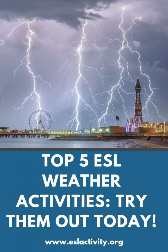 ESL Weather Activities: Make your ESL Weather Lesson Fun!