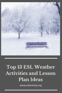 ESL Weather Activities: Make your ESL Weather Lesson Fun!