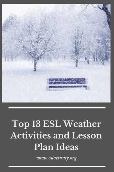 ESL Weather Activities: Make your ESL Weather Lesson Fun!