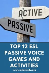 Passive Games and Activities ESL | Resources for Passive Voice