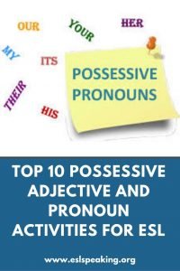 ESL Activities for Possessive Pronouns | How to Teach Possessive