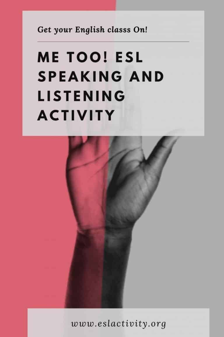 Me Too! ESL Speaking and Listening Activity | ESL Activities