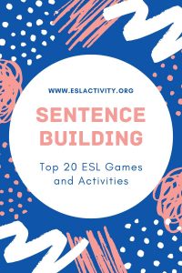 Sentence Building Games and Activities | ESL Sentence Structure