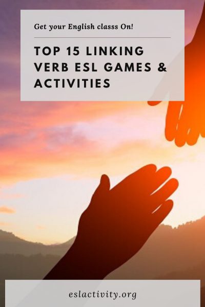 Linking Verb Activities, Games, Worksheets & Lesson Plans for ESL