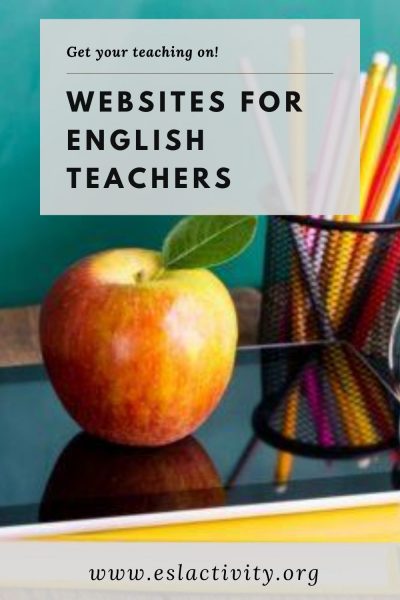 ESL Websites for English Teachers: Top 25 Resources