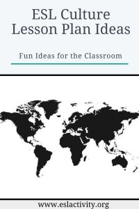 ESL Culture Lesson Plan Ideas | Culture Discussion Questions
