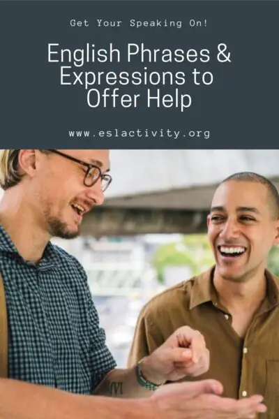 Common English Expressions, Phrases, and Dialogues for Offering Help