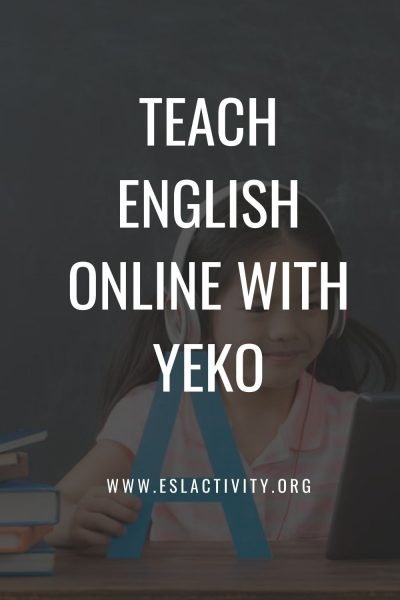 Yeko: Guide to Teaching English Online | Salary, Hours, Demo Lesson