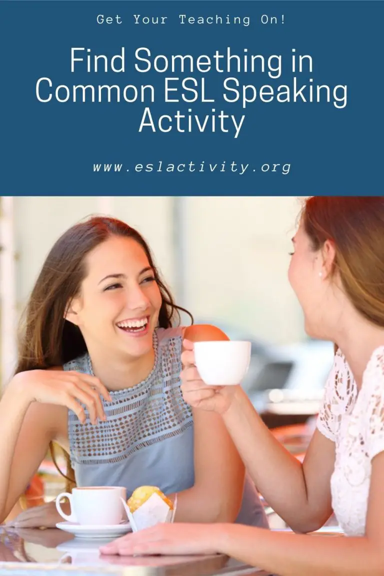 Finding Something in Common ESL Activity for Intermediate-Advanced