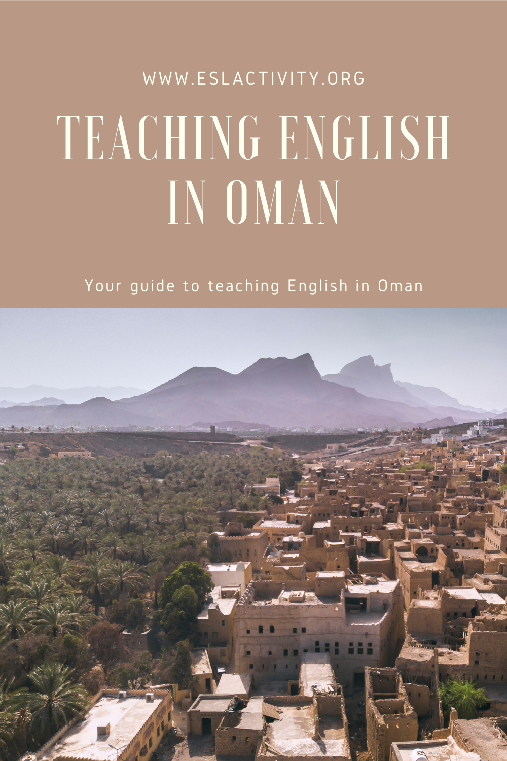 A Guide To Teaching English In Oman For ESL Teachers A Guide To Teaching English In Oman For ESL Teachers