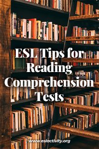 ESL Reading Tips for English Comprehension Tests