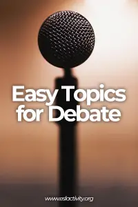 Easy Topics to Debate: Simple Debating Topics for All Ages