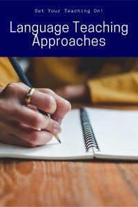 Methods and Approaches for Language Teaching: TPR, TBL, CLT