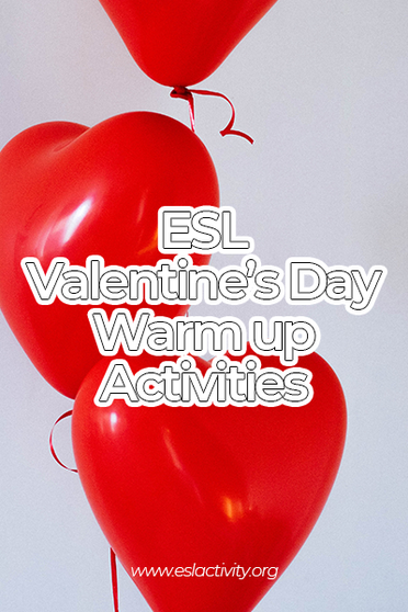 Esl Valentine Day Activities