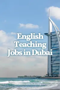 A Guide to Teaching English in Dubai for ESL Teachers