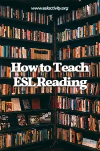 ESL Reading: How to Improve Reading Comprehension Skills