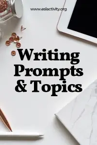 30 English Writing Prompts and Topics for ESL Beginners