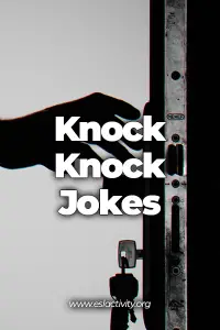 30+ Funny Knock Knock Jokes for Kids