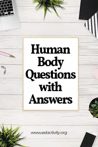 20+ Fun Human Body Trivia Questions for Kids with Answers