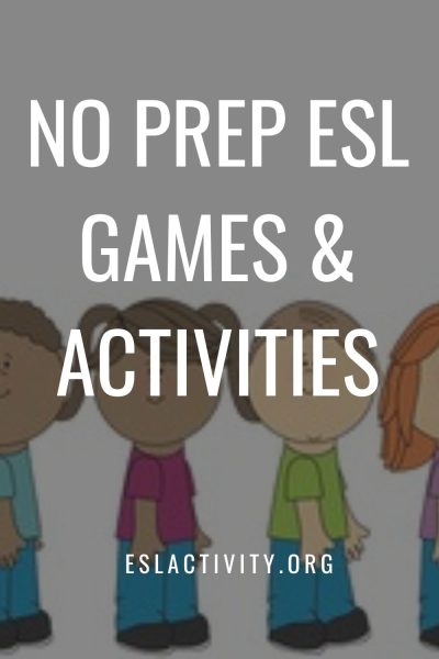 No Prep ESL Games and Activities for Last-Minute Classes