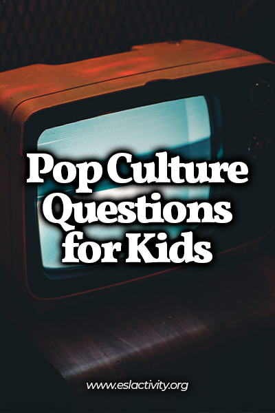 Pop Culture Trivia Questions for Kids (Movie/Singer/Animation)