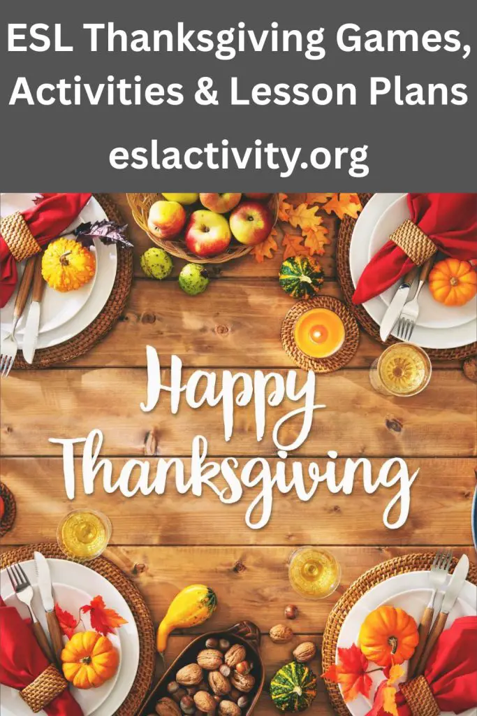Thanksgiving for ESL Students: Games, Activities & Lesson Plans
