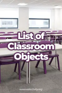 Classroom Objects Names in English with Pictures
