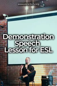 What is a Demonstration Speech? | ESL Presentation Lesson Tips