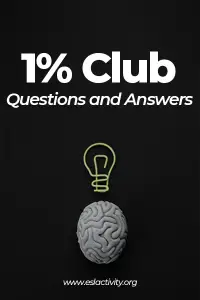 48 One Percent Club Questions and Answers | ESL Activities